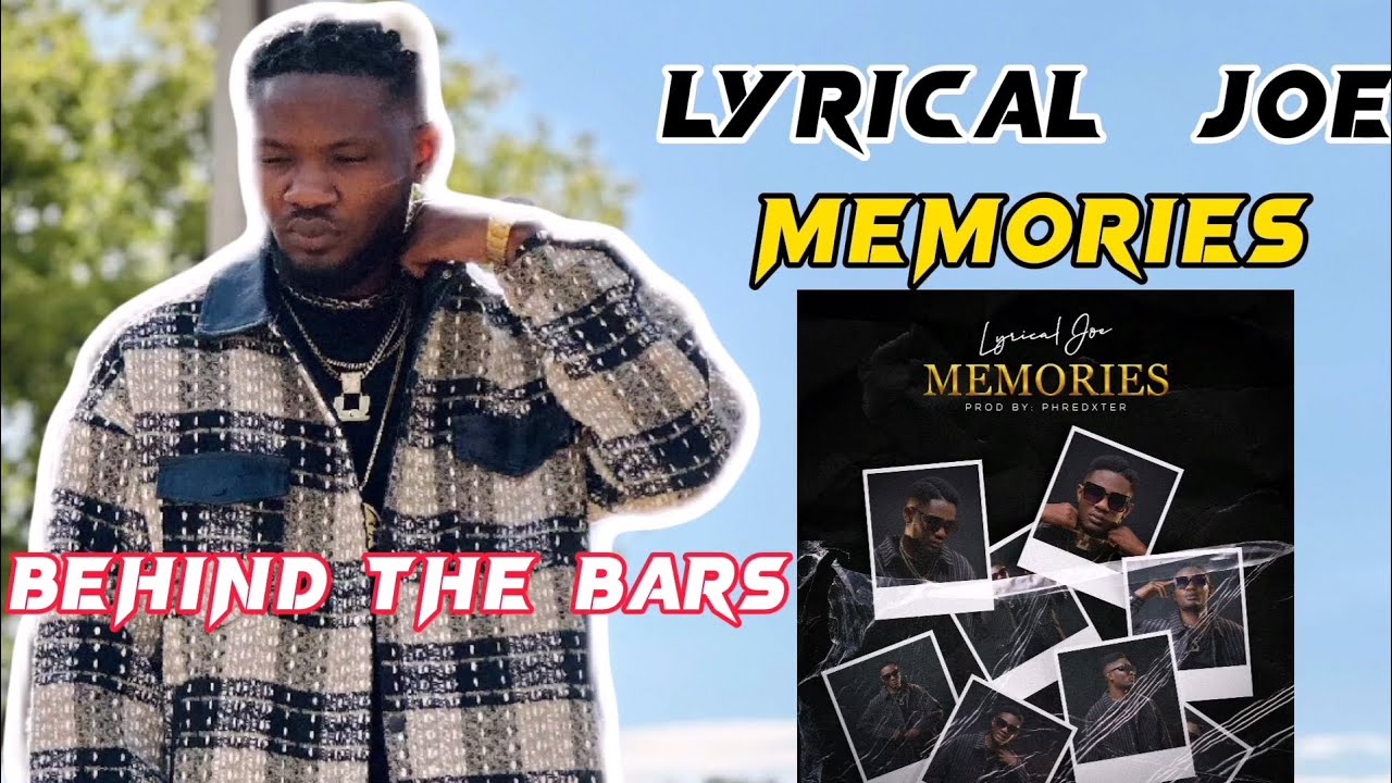 BEHIND THE BARS: Lyrical Joe - Memories - YouTube