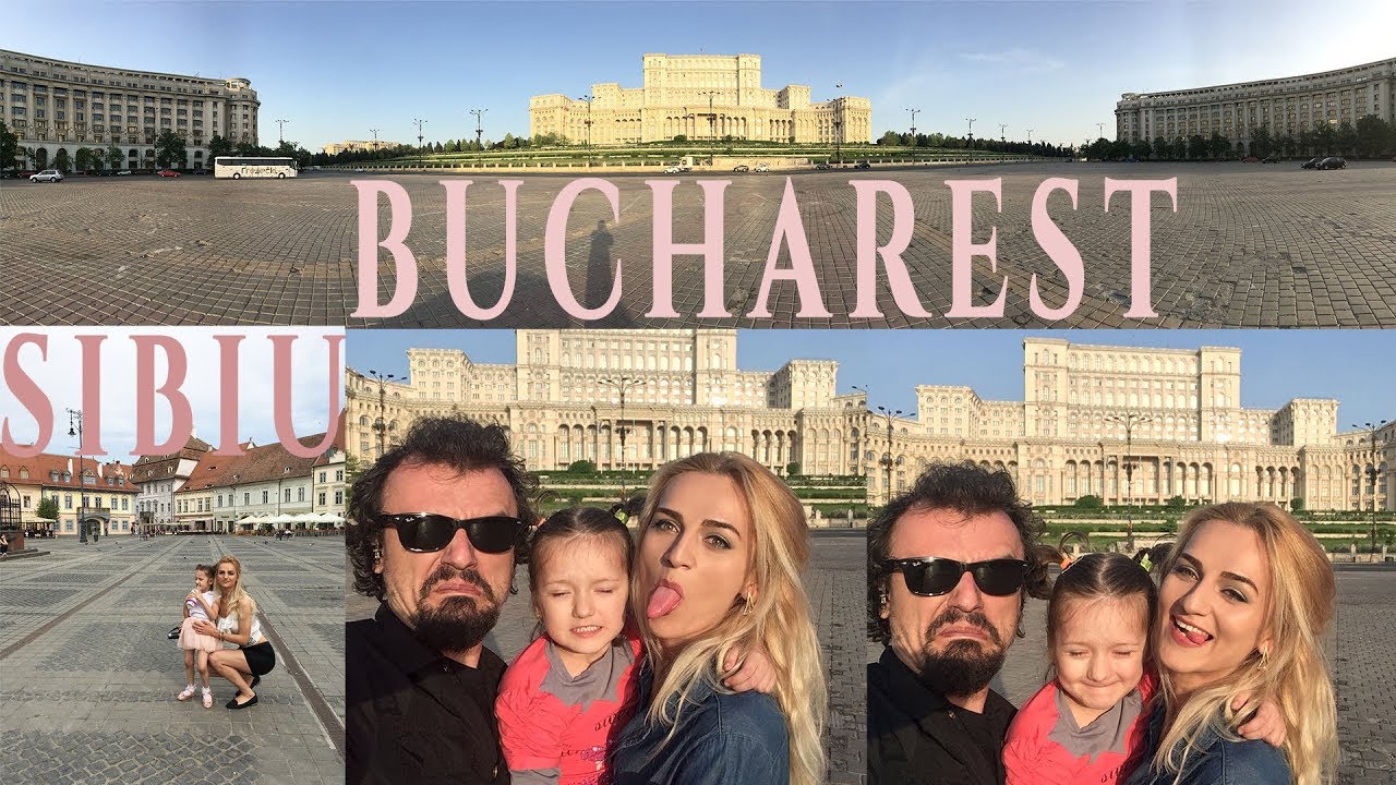 BUCHAREST & SIBIU - RoadTrip5| European Capital of Culture -The 2 ...