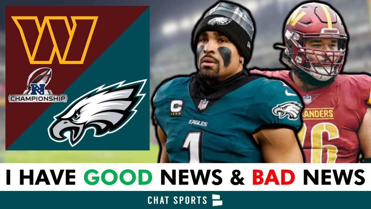 Philadelphia Eagles Just Got GOOD & BAD NEWS Heading Into NFC Championship Week vs. The ...