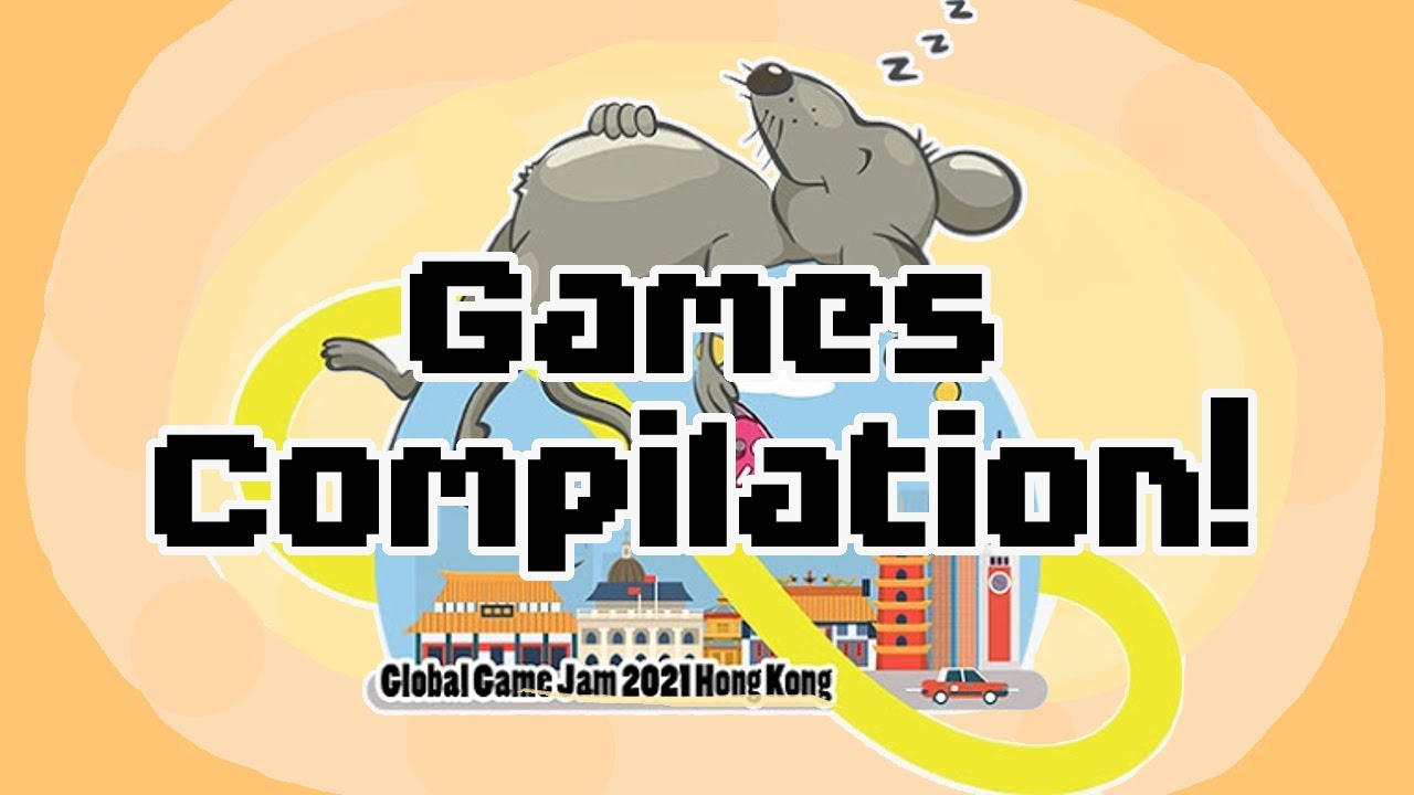 Global Game Jam Hong Kong 2021 (GGJHK21) Games Compilation! - YouTube