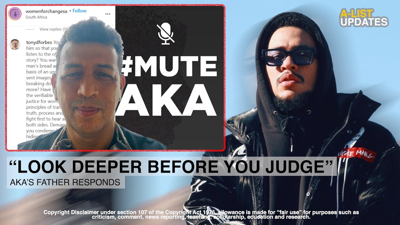 AKA's Father Responds To Calls To Cancel AKA - YouTube