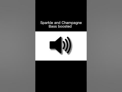Sparkle and Champagne Bass boosted Sound Effect 🍾🍾🍾🥂🥂#shorts #short #youtubeshorts - YouTube