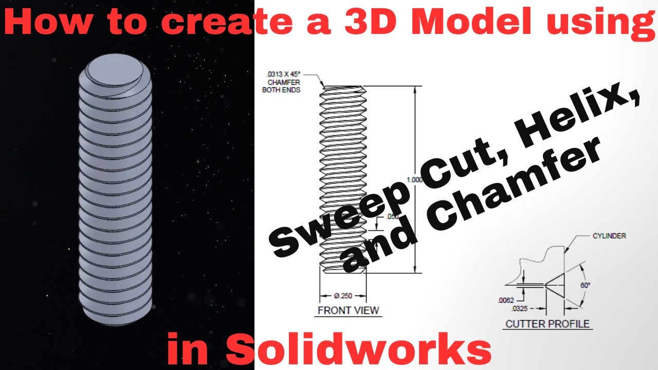 Solidworks - Swept Cut, Helix, and Chamfer - YouTube