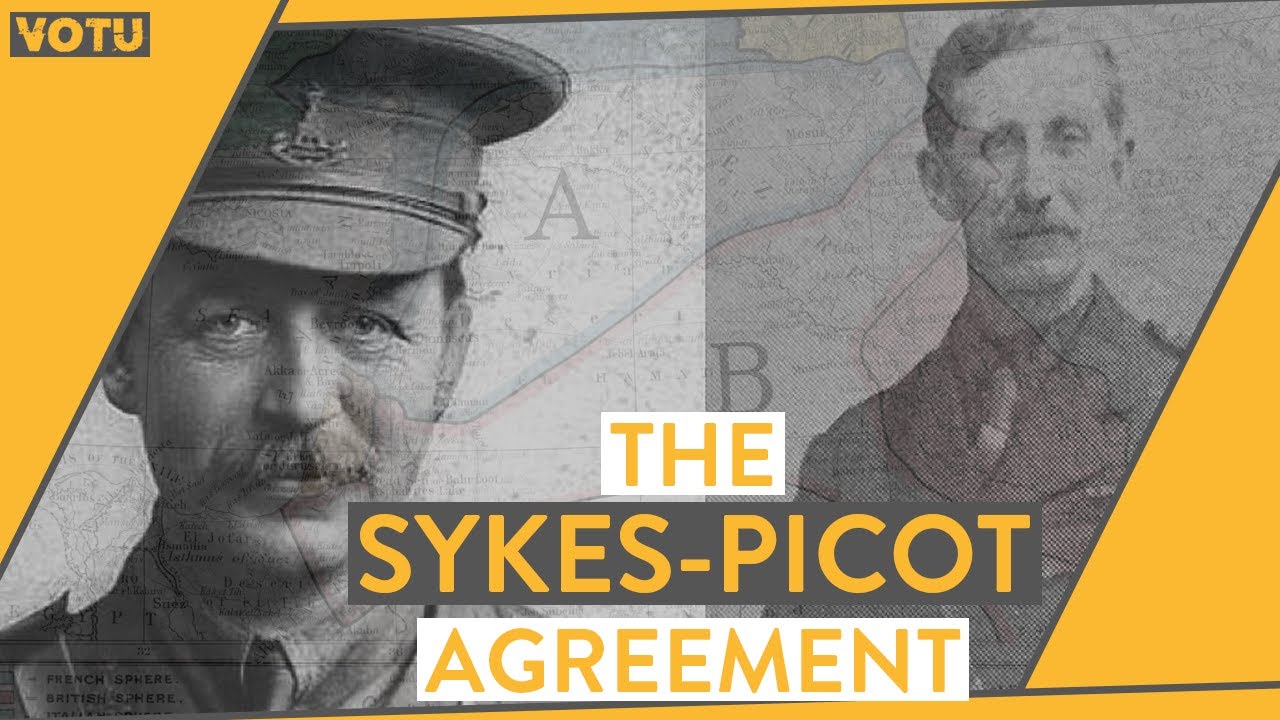 The Sykes-Picot Agreement - YouTube