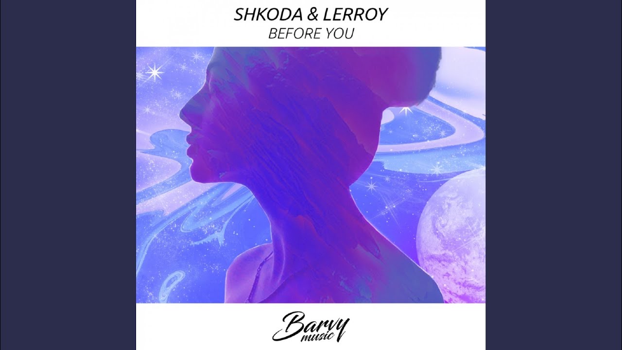 Before You (Original Mix) - YouTube