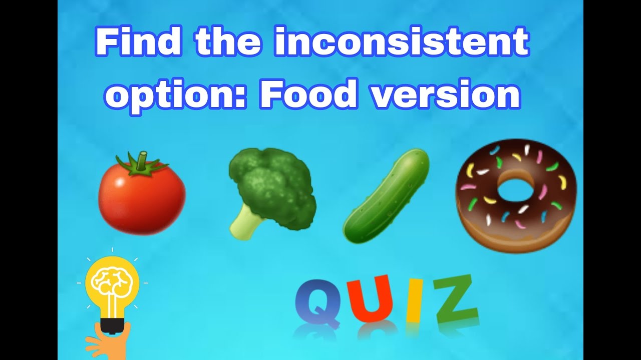 Find the inconsistent option: Food version Mr Quiz - YouTube