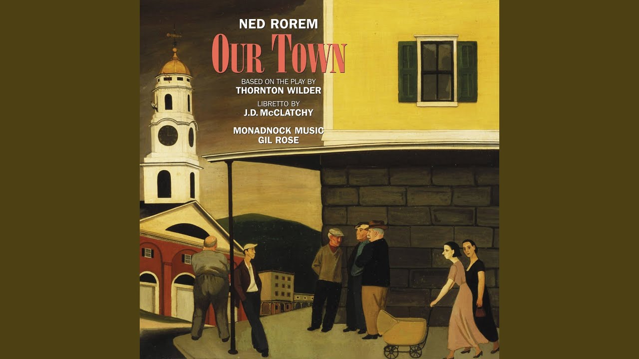 Our Town, Act III: "Most Everyone's Asleep in Grover's Corners" - YouTube