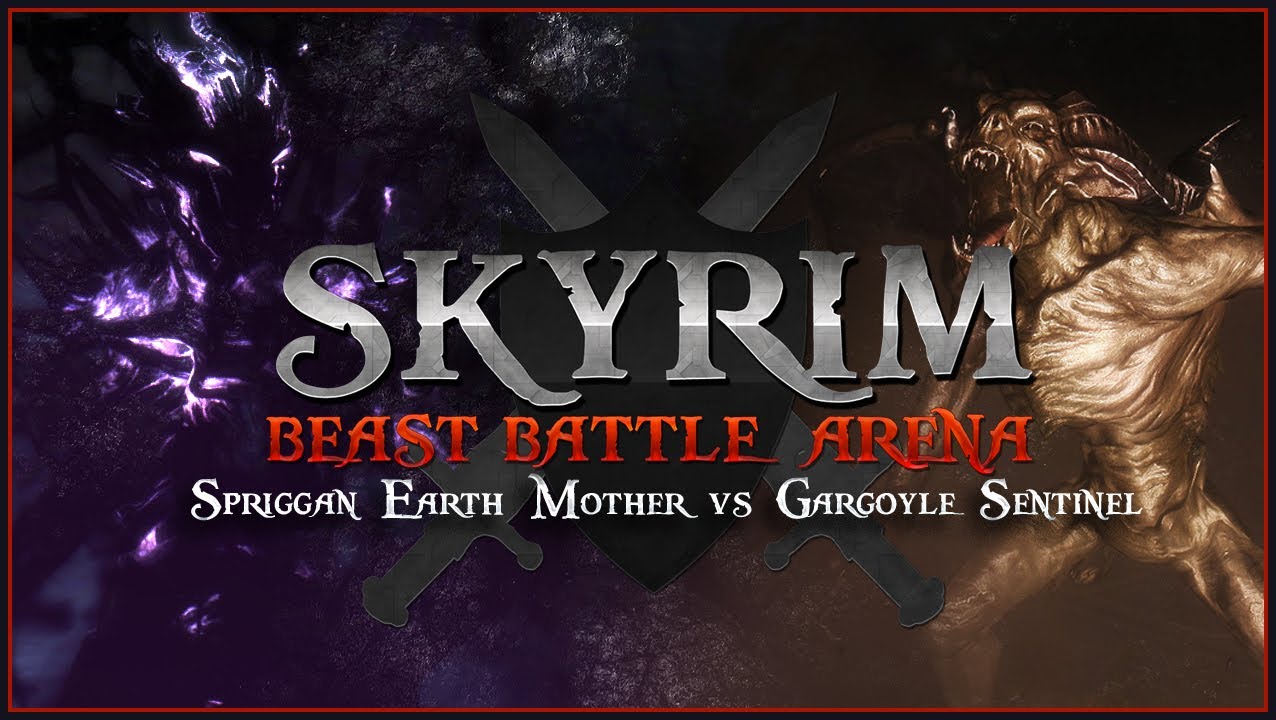 Skyrim Beast Battle Arena - Spriggan Earth Mother vs. Gargoyle Sentinel ...