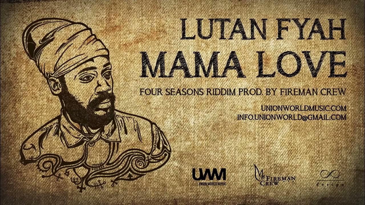 LUTAN FYAH - MAMA LOVE 🩷 - YouTube