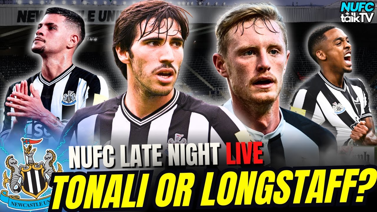 🚨MIDFIELD DILEMMA! Should Longstaff over Tonali!? NUFC Fans Debate ...
