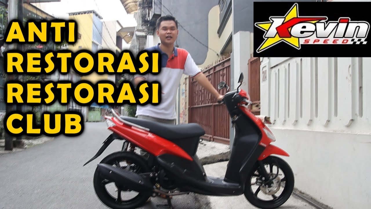 RESTORASI YAMAHA MIO MERAH 2007 PUNYA JAGOAN KEVIN SPEED - YouTube