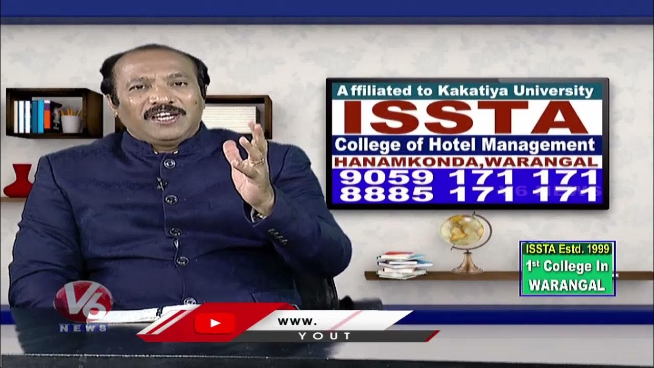ISSTA College Of Hotel Management | Career Point | Hanamkonda | V6 News - YouTube