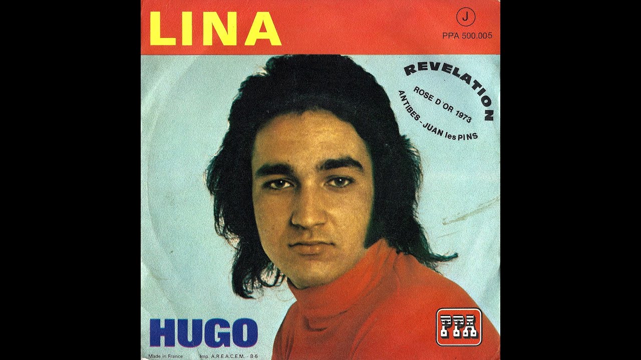 HUGO - Lina (45T - 1973) - YouTube