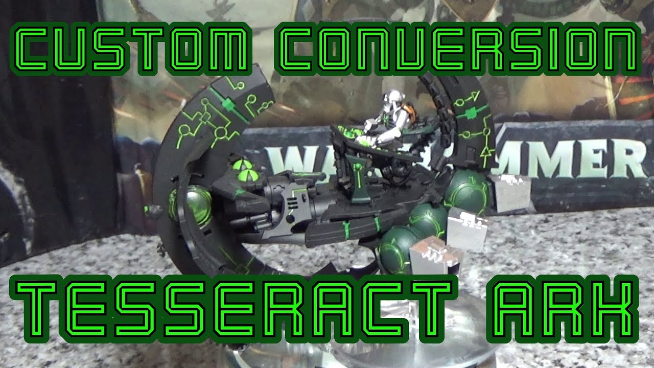 How To Make A Necron Tesseract Ark, Custom Conversion (PLASTIC NOT ...