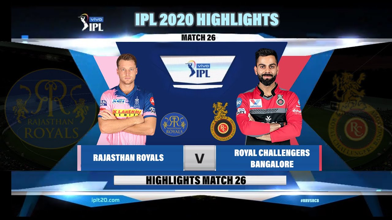 RR VS RCB IPL 2020 HIGHLIGHTS II RAJASTHAN ROYALS VS ROYAL CHALLENGERS ...