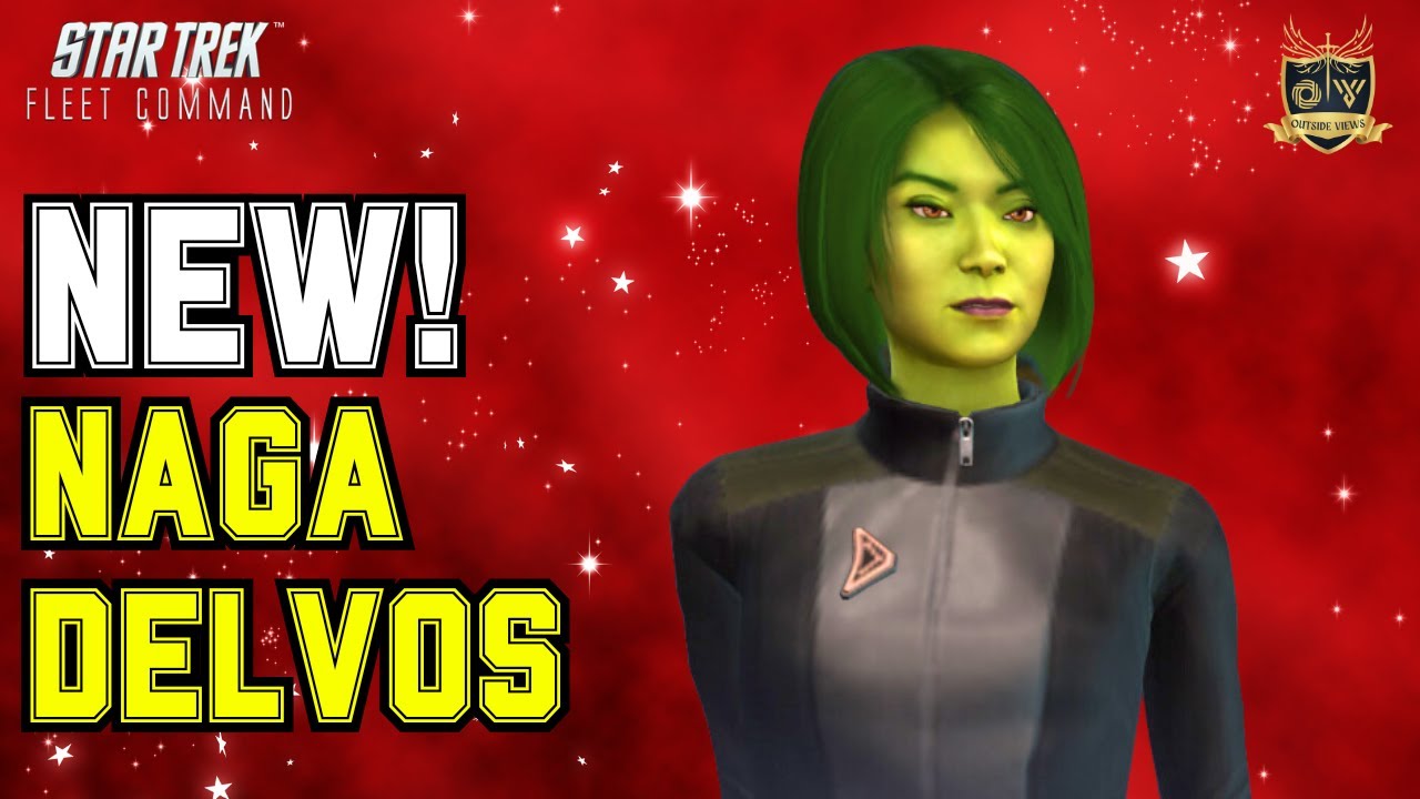 Naga Delvos | How to Play Star Trek Fleet Command | Outside Views STFC - YouTube