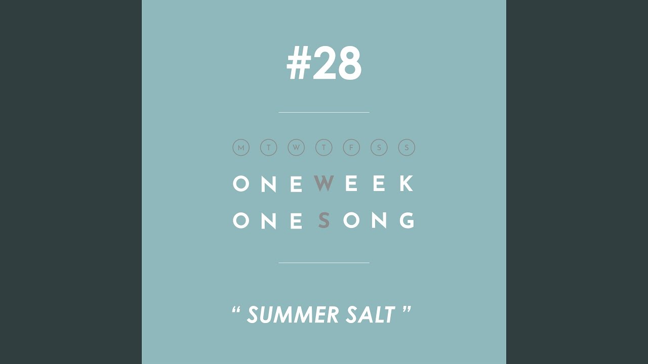 เพลงที่ 28 (Summer Salt) - YouTube Music