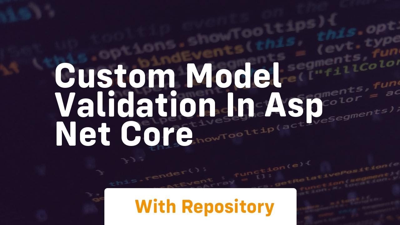 custom model validation in asp net core - YouTube custom model validation in asp net core - YouTube