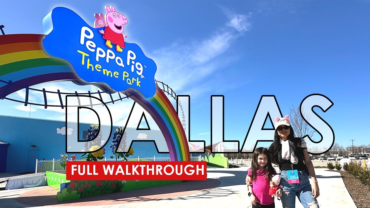 PEPPA PIG Takes Over Dallas Theme Park! - YouTube