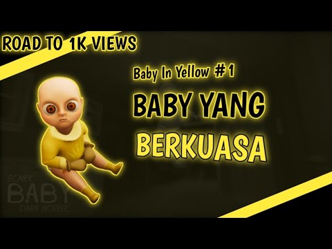 BABY YANG BERKUASA | Baby In Yellow #1 [SUB MALAY🇲🇾] *tau tau lah ek ...