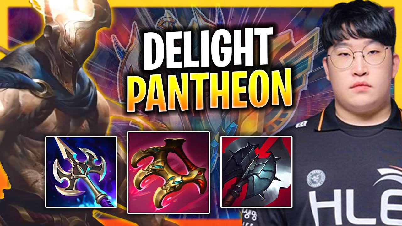 DELIGHT IS SO STRONG WITH PANTHEON SUPPORT! | HLE Delight Plays ...