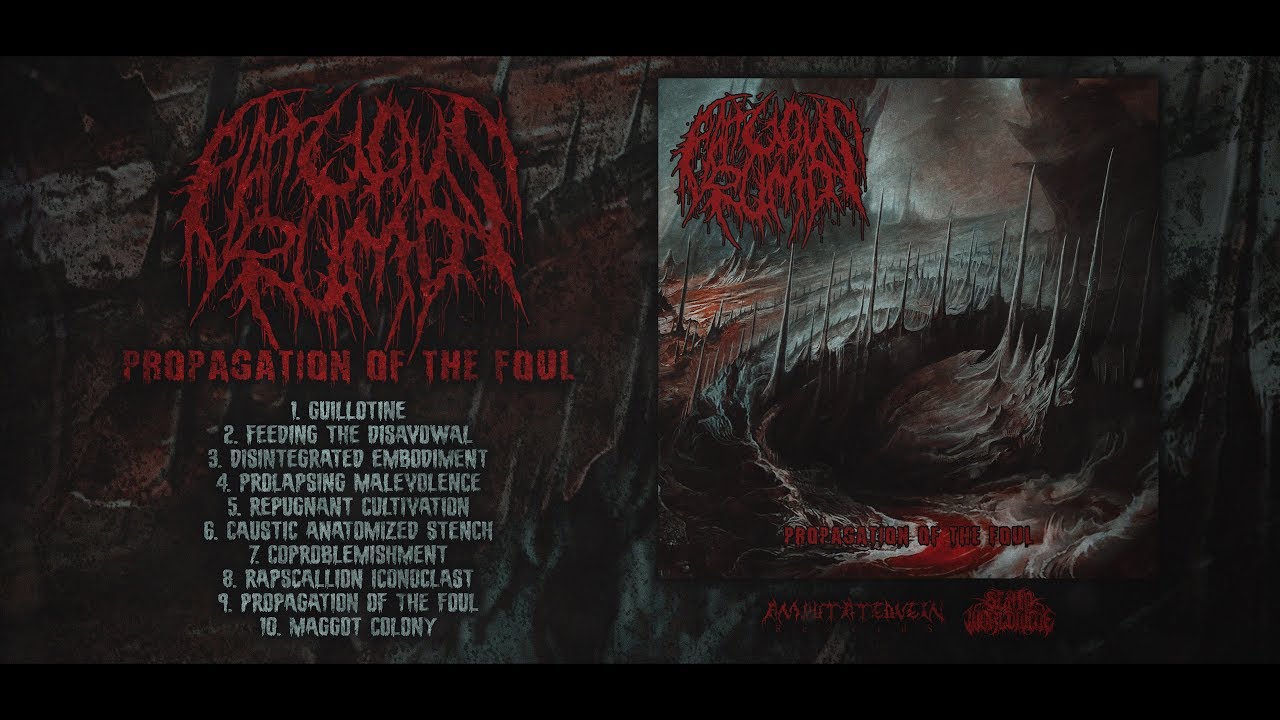 FATUOUS RUMP - PROPAGATION OF THE FOUL [OFFICIAL ALBUM STREAM] (2017 ...