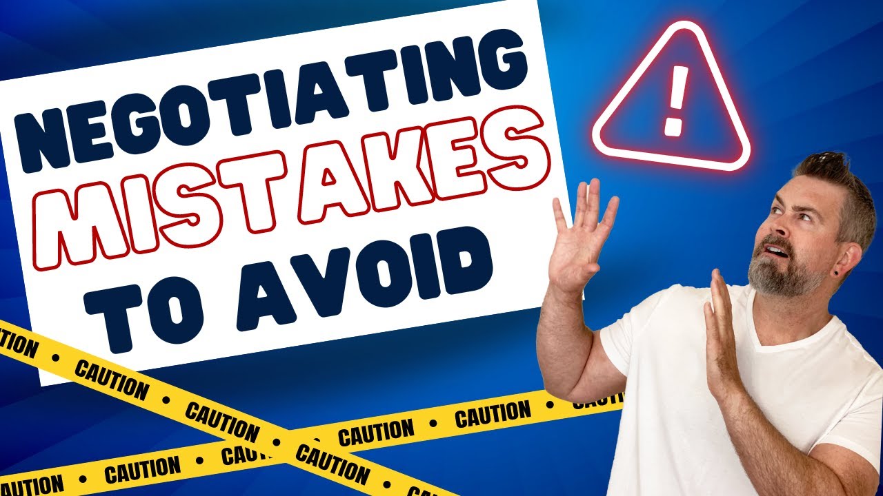 Avoid These Negotiating Mistakes - YouTube