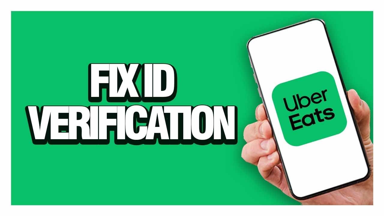 Uber Eats Id Verification - How To Fix ( Working ) - YouTube