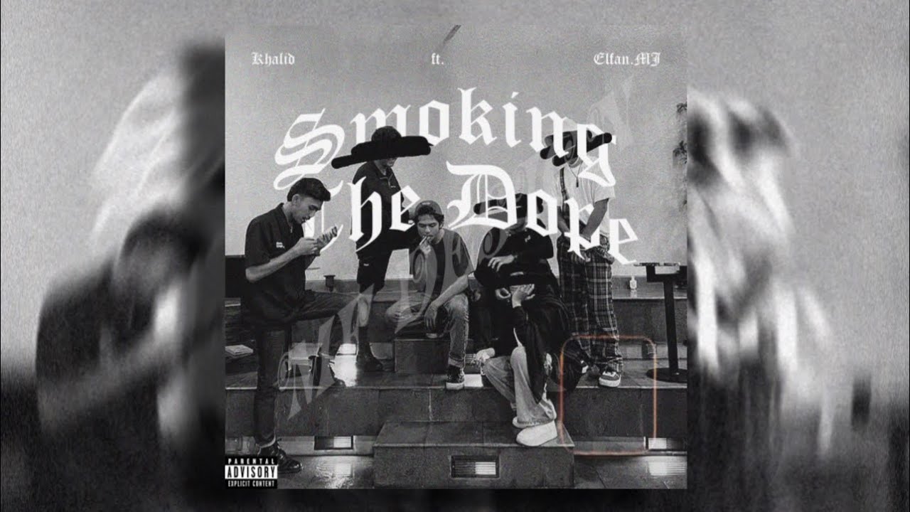 Khalid - Smoking the Dope ft Elfan.MJ (Official Lyric Vidio) - YouTube