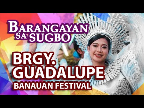 Barangay Guadalupe Banauan Festival - Barangayan sa Sugbo 2023 - YouTube