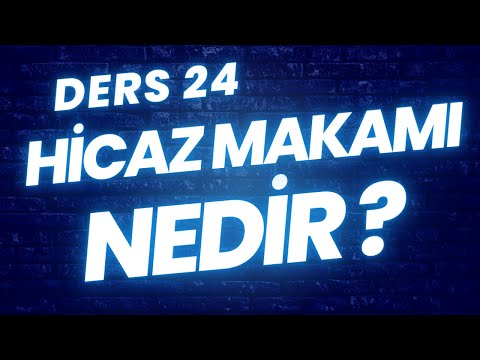 Kabak Kemane Dersleri-Ders 24-Hicaz makamı