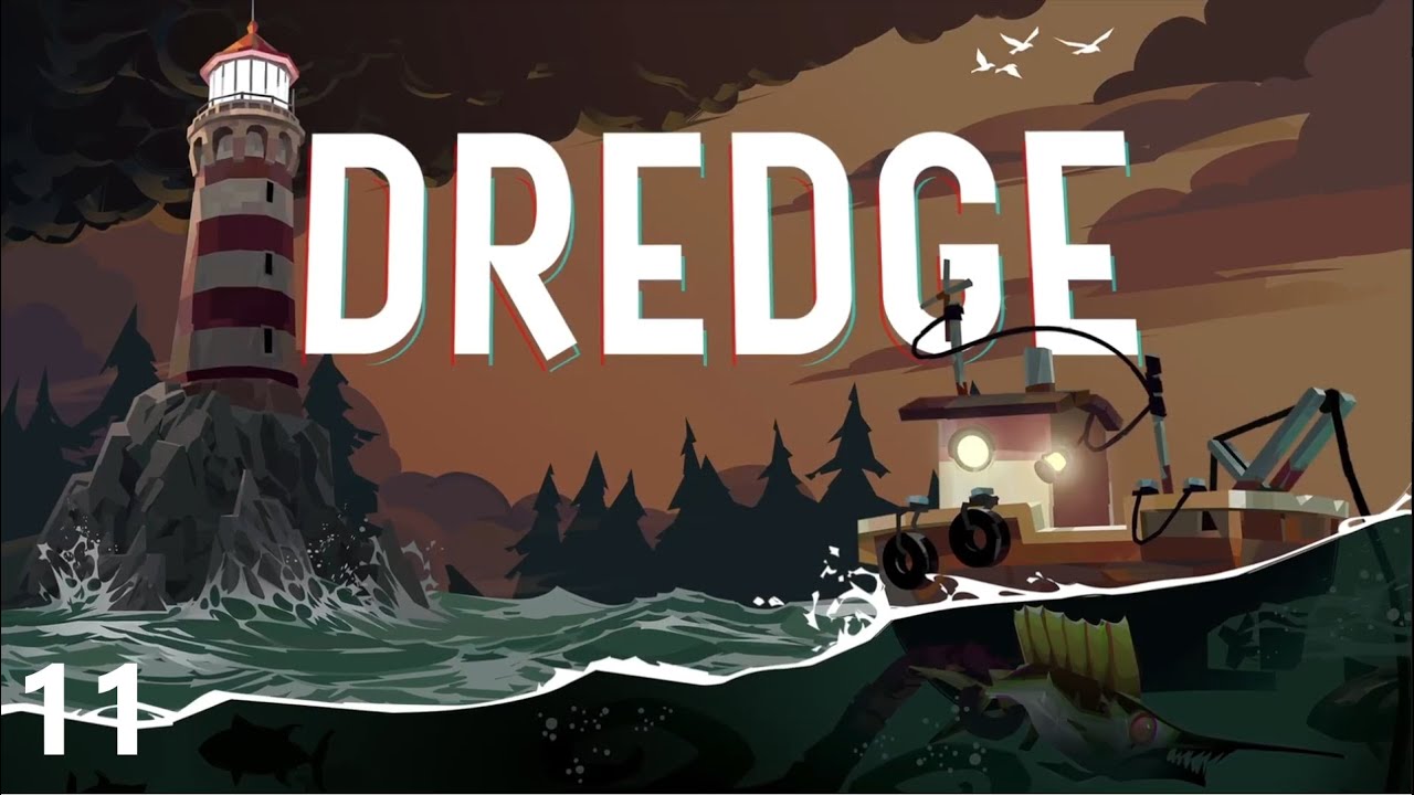 DREDGE - LOOKING FOR SWAMP THING at Twisted Strand Part 11 - YouTube