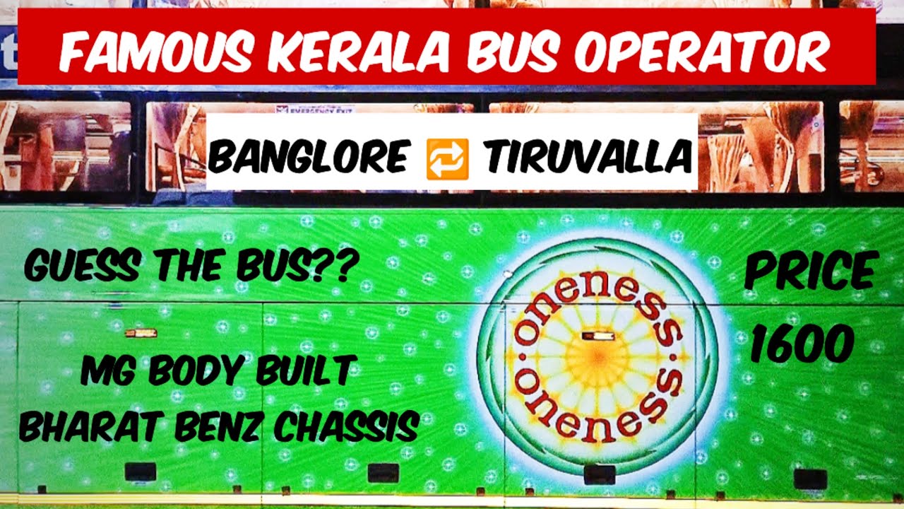 Oneness Travels | Famous Kerala Bus Operator | Interiors Video #review ...