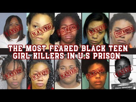 The Most FEARED Black TEEN GIRL Killers in U.S Prison | True Crime Shocker
