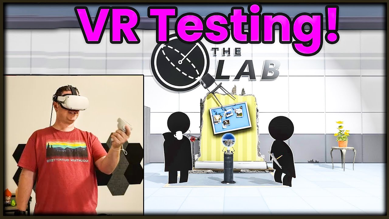 TESTING My VR Using Valve Game - The Lab [Need Feedback] - YouTube