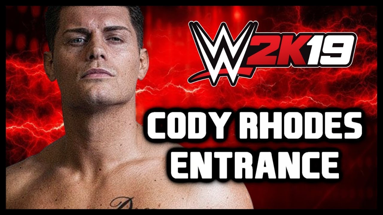 WWE 2K19 - Cody Rhodes Entrance - PS4 Community Creations - YouTube