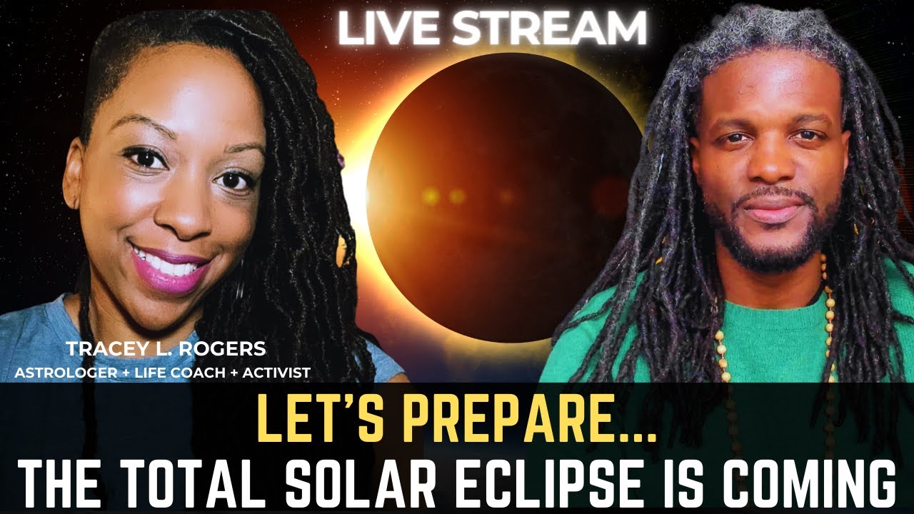 Preparing for the Total Solar Eclipse with Astrologer, Tracey L. Rogers |@RandomnessofRudy - YouTube