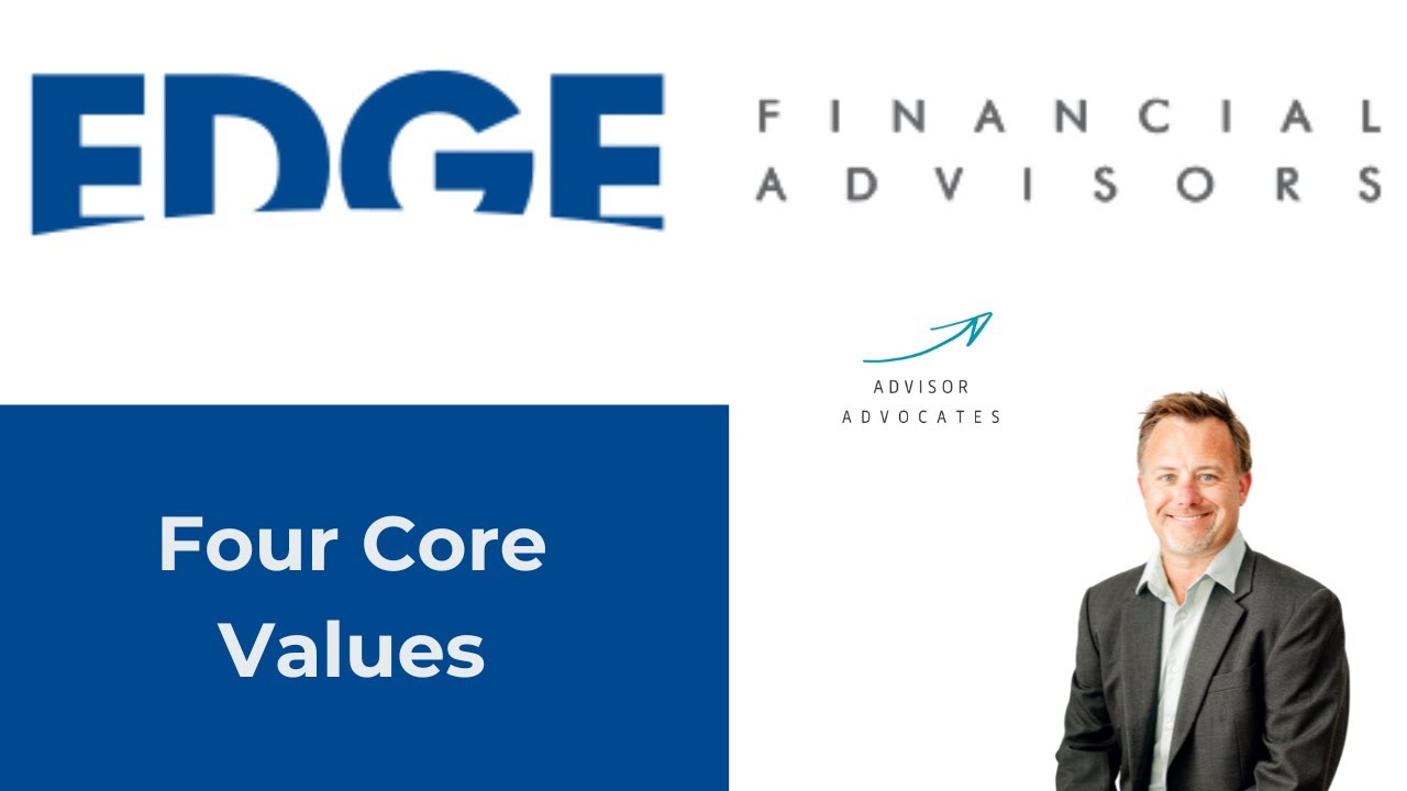 Edge Financial Advisors Core Values - YouTube