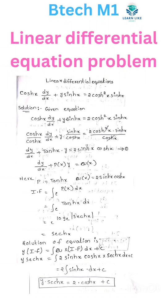 Solve linear differential equation coshx dy/dx +y sinhx = 2cosh^2xsinhx ...