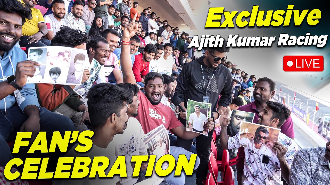 🔴EXCLUSIVE: Ajith Kumar Fan's Celebration Moments & Feedbacks About ...