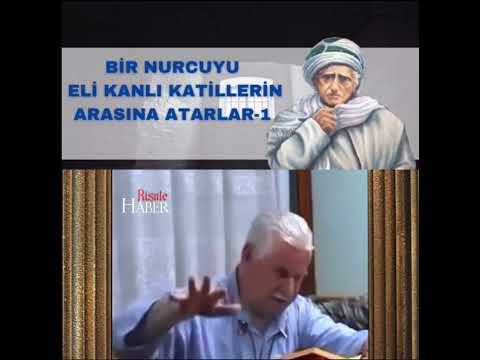 Bir Nurcuyu Eli Kanlı Katillerin Arasına Atarlar- Çantacı Necmi Abi Anlatıyor