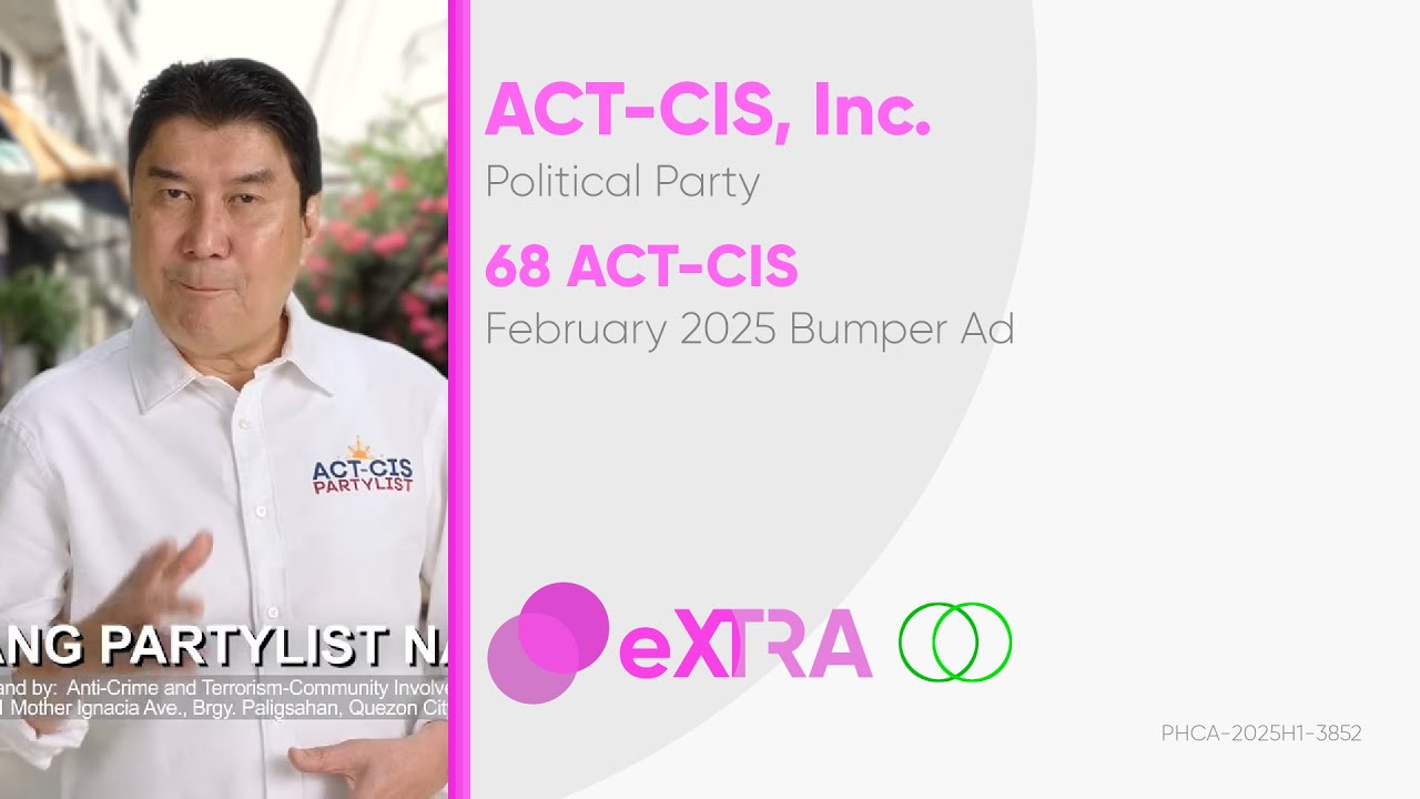 ACT-CIS Partylist Political Bumper Ad February 2025 [ST] - YouTube