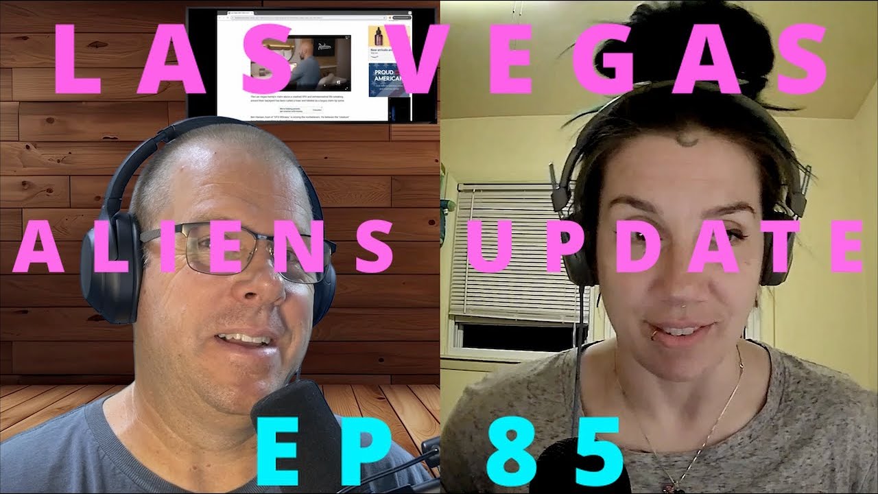 Update on the Las Vegas Aliens seen in backyard EP 85 - YouTube