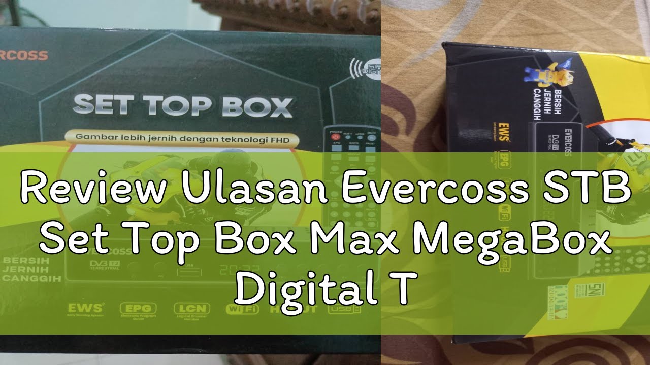 Review Ulasan Evercoss STB Set Top Box Max MegaBox Digital TV Receiver ...