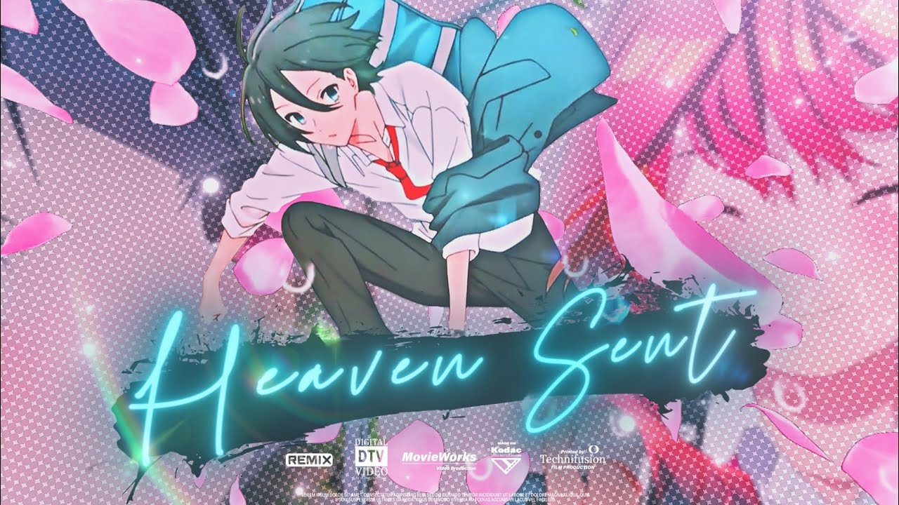 「Heaven Sent 🌹」Anime Mix「AMV/EDIT」4K (Quick) - YouTube