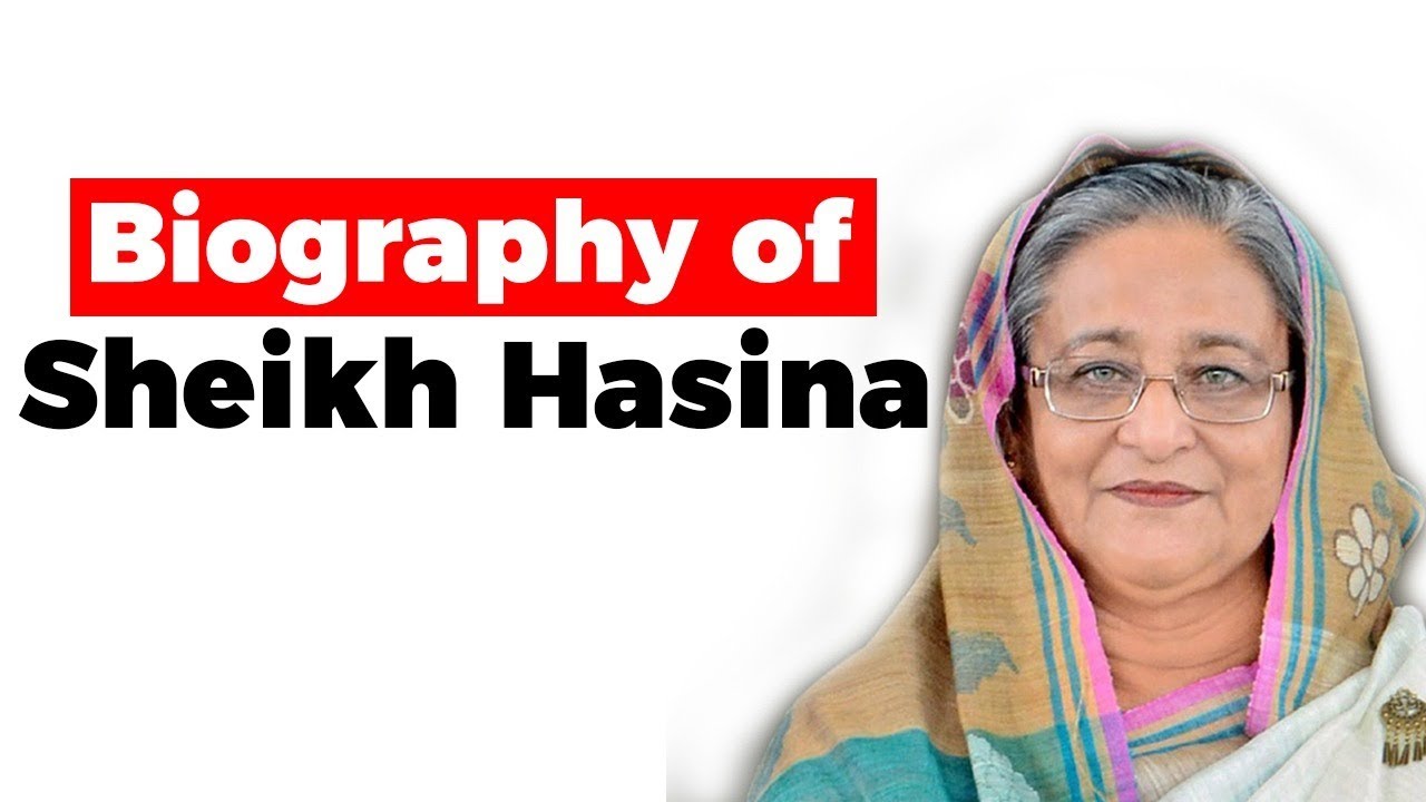 Biography of Sheikh Hasina, Prime Minister of Bangladesh all you need ...