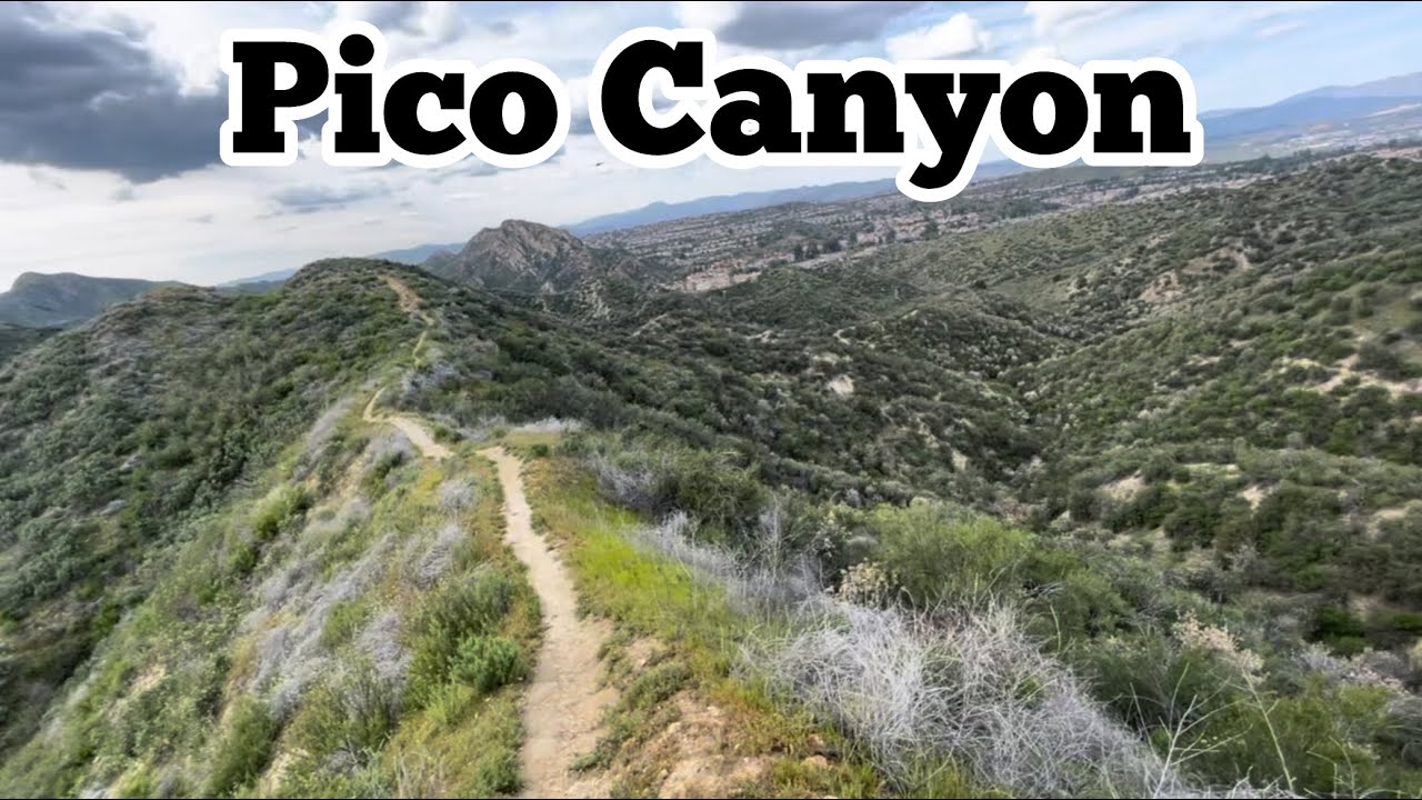 Hiking guide to The Pico Canyon Loop in Santa Clarita California - YouTube