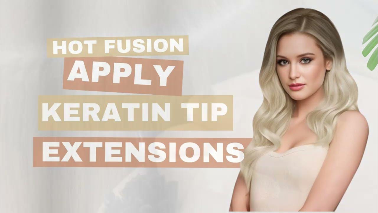 How to apply keratin hair extensions with hot fusion? - YouTube