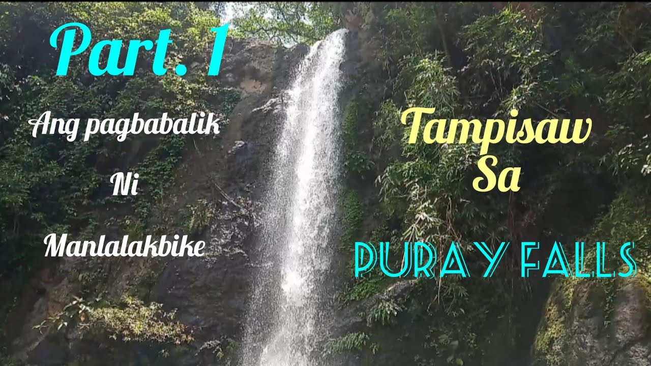 Puray Falls part 1 - YouTube