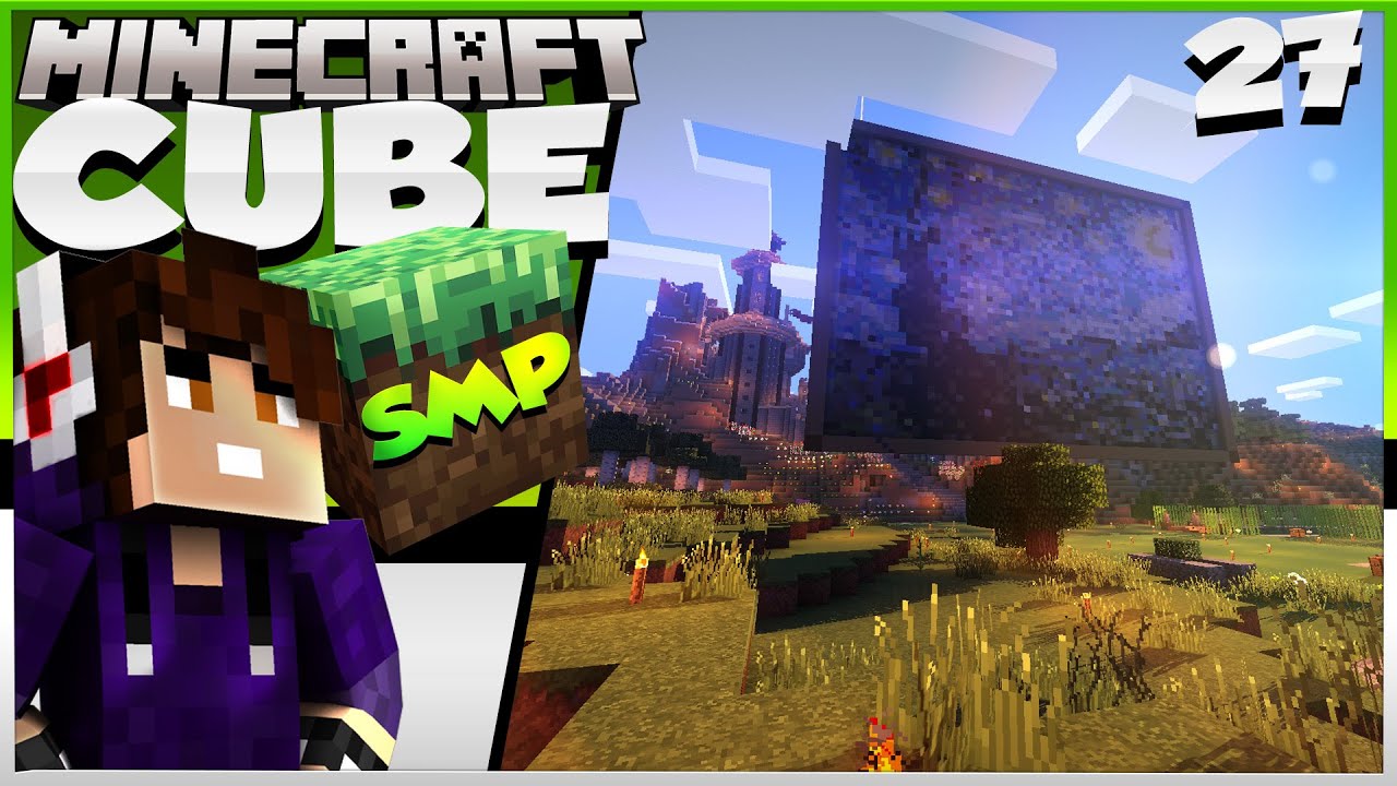 Minecraft: The Cube SMP! Episode 27 - Starry Night! - YouTube